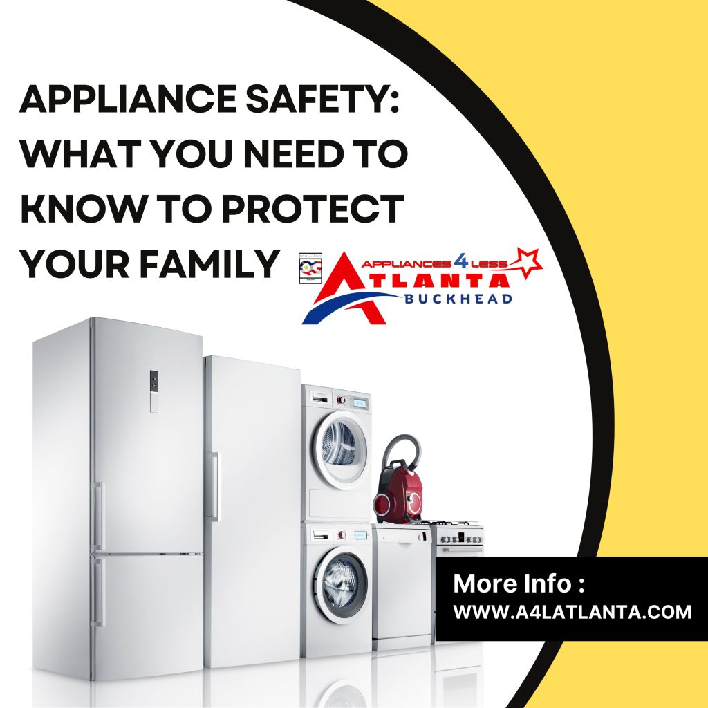 Appliance Safety: What You Need to Know to Protect Your Family ...